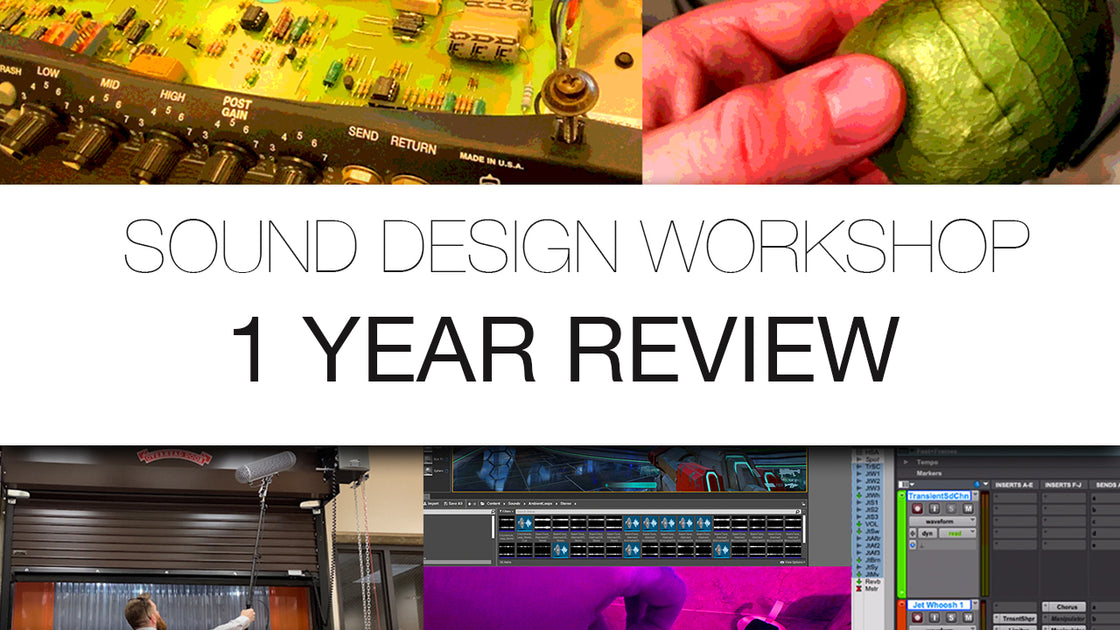 Sound Design Workshop Roundup – Sound Spark LLC